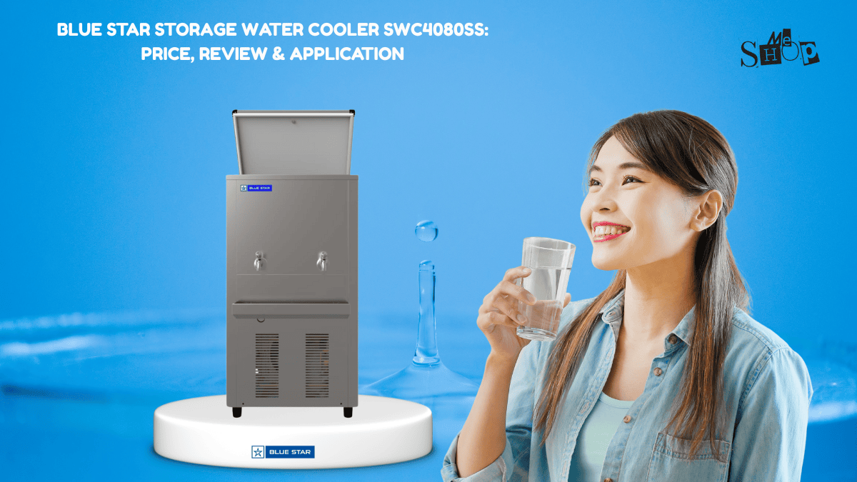 Blue Star Storage Water Cooler SWC4080SS: Price, Review & Application ...